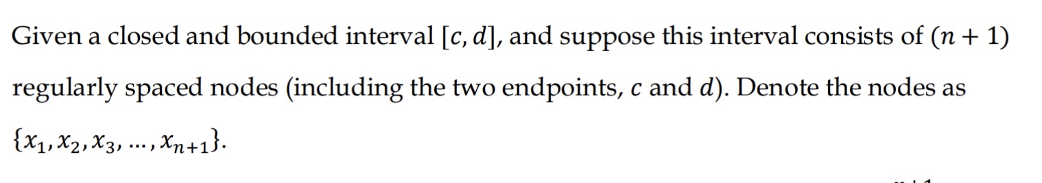 Solved Given a closed and bounded interval [c,d], and | Chegg.com