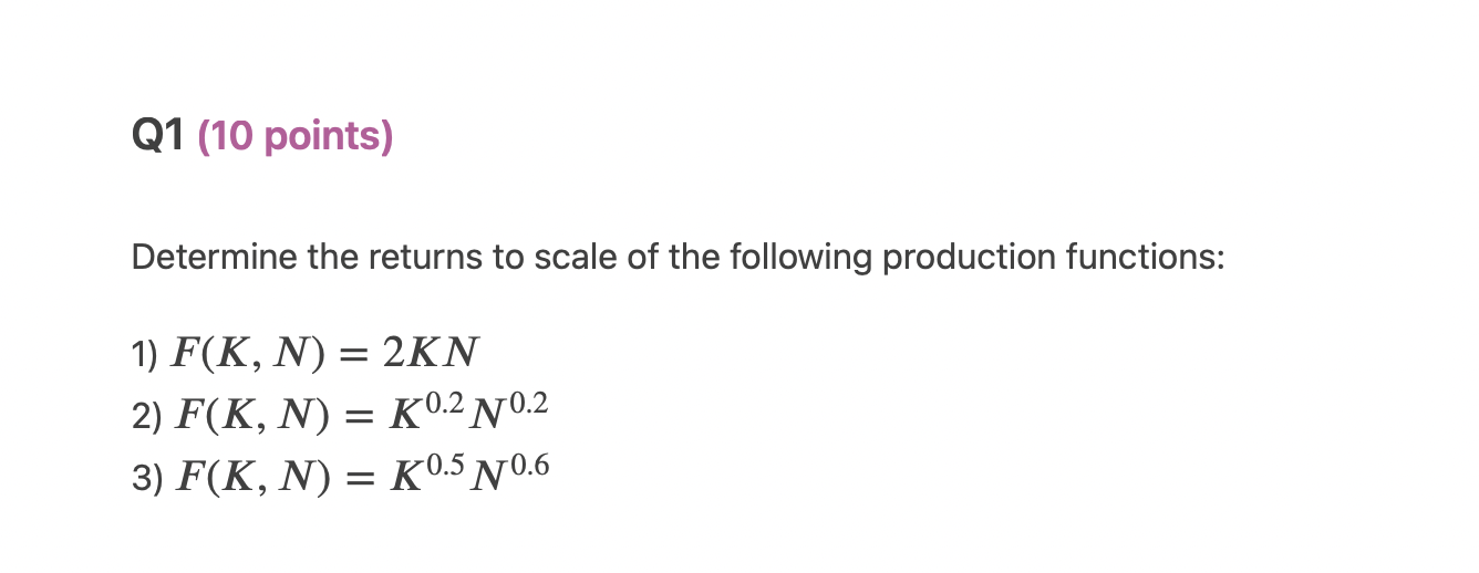 Solved Determine the returns to scale of the following | Chegg.com
