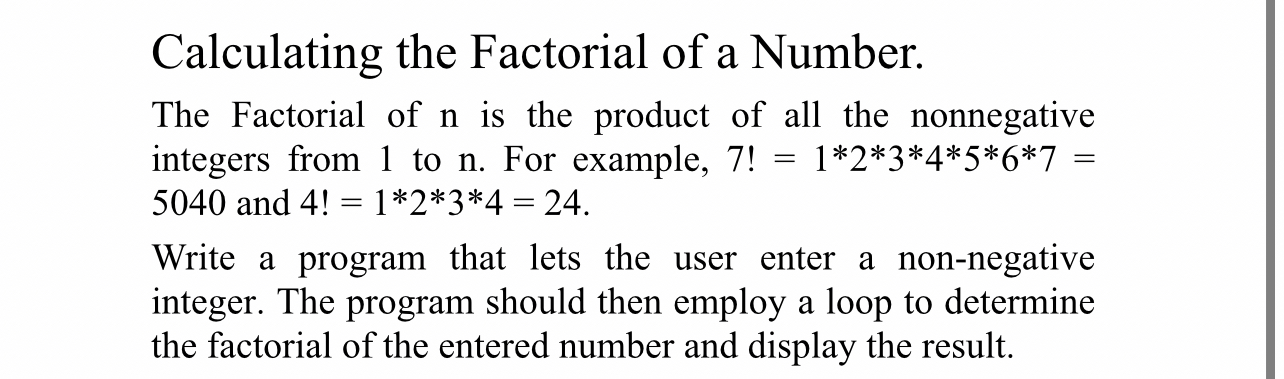 Solved Calculating the Factorial of a Number. The Factorial | Chegg.com