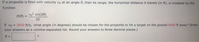 Solved If a projectile is fired with velocity vo at an angle | Chegg.com