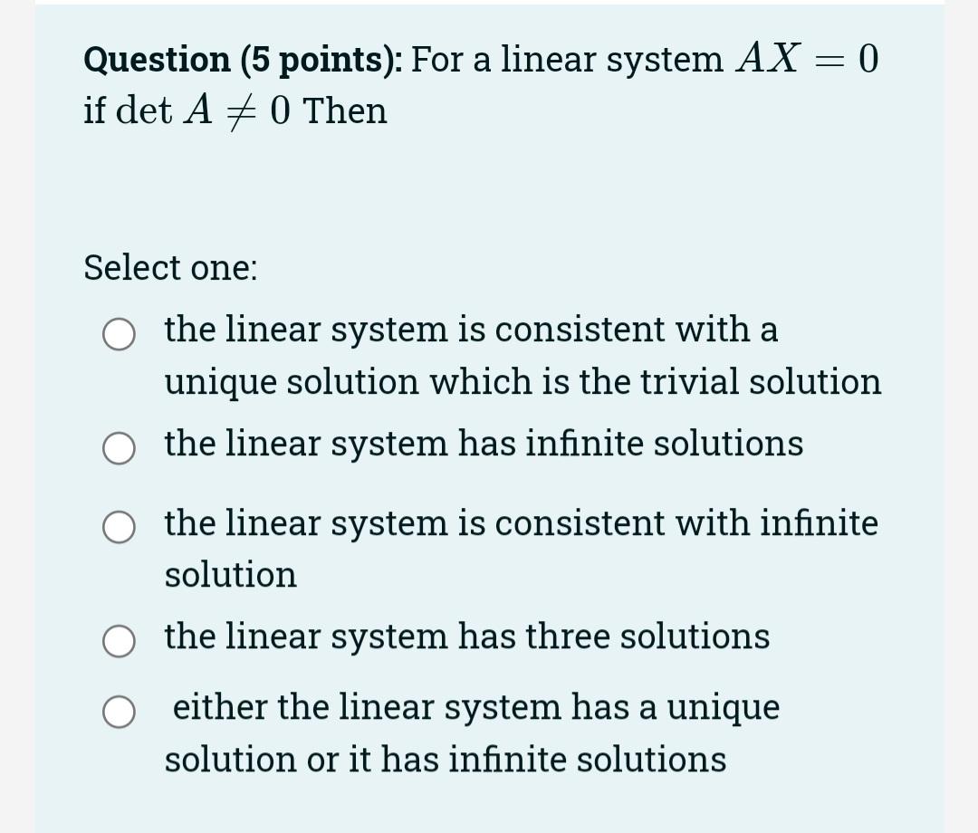Solved a - Question (5 points): For a linear system AX = 0 | Chegg.com