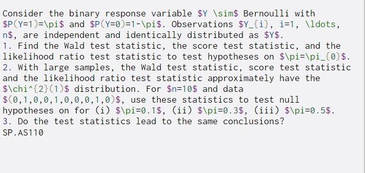 Solved Consider the binary response variable $Y \sim$ | Chegg.com