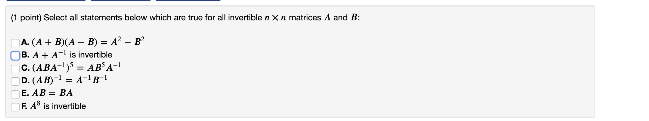 Solved (1 point) Select all statements below which are true | Chegg.com