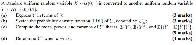 Solved A standard uniform random variable X ~U(0,1) is | Chegg.com