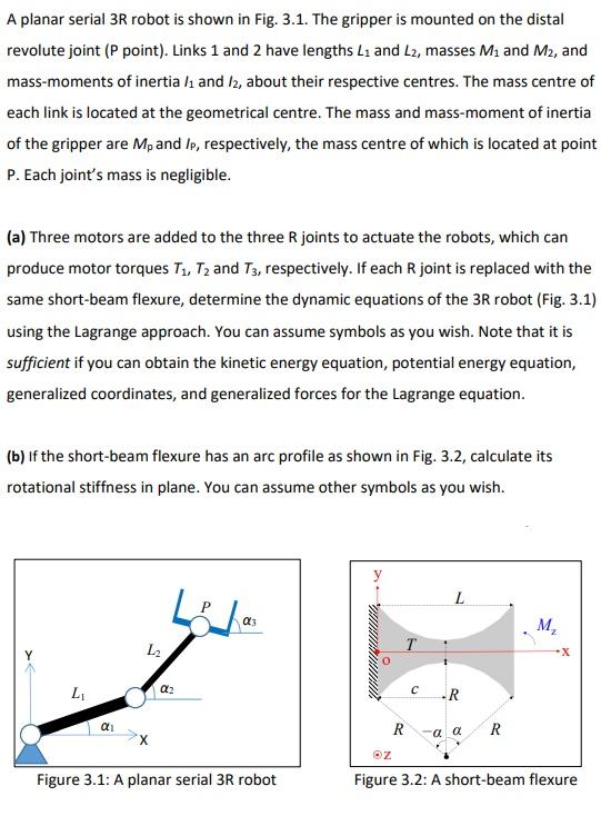 Solved A planar serial 3R robot is shown in Fig. 3.1. The | Chegg.com