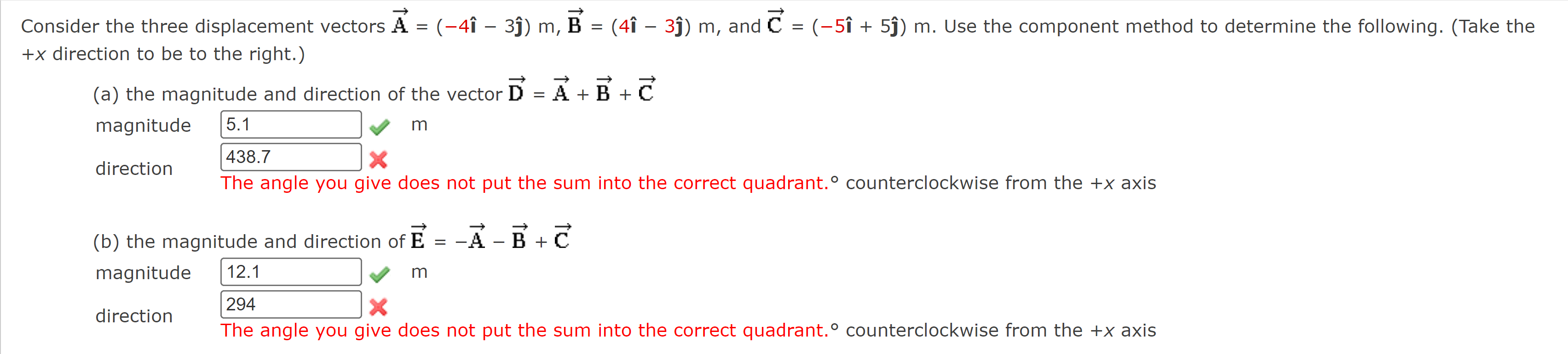 Solved Consider the three displacement vectors = (−4î− 3ĵ) | Chegg.com