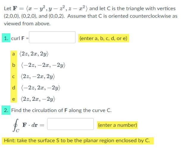 Solved Let F = (x - y, y-z?,z- ) and let C is the triangle | Chegg.com