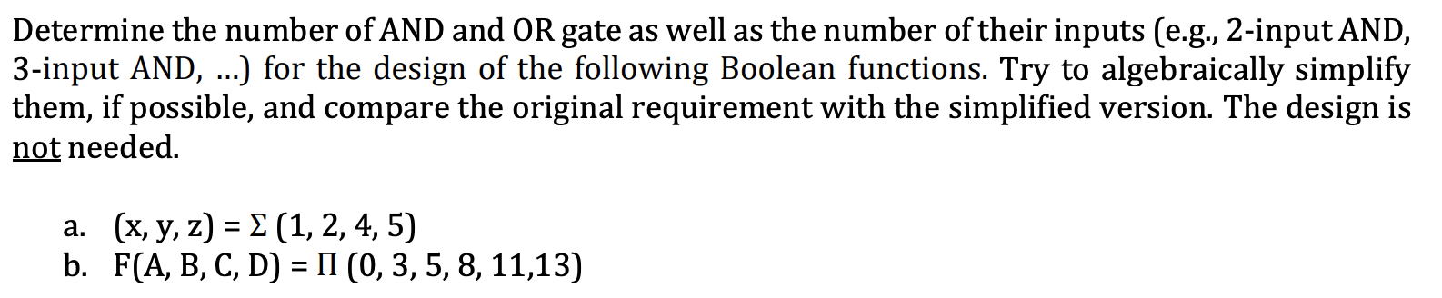 Solved Determine the number of AND and OR gate as well as | Chegg.com