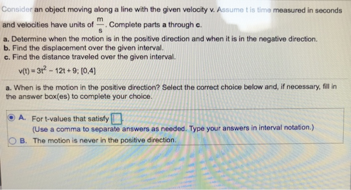 Solved Consider An Object Moving Along A Line With The Given Chegg