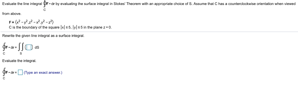 Solved Evaluate the line integral F. dr by evaluating the | Chegg.com