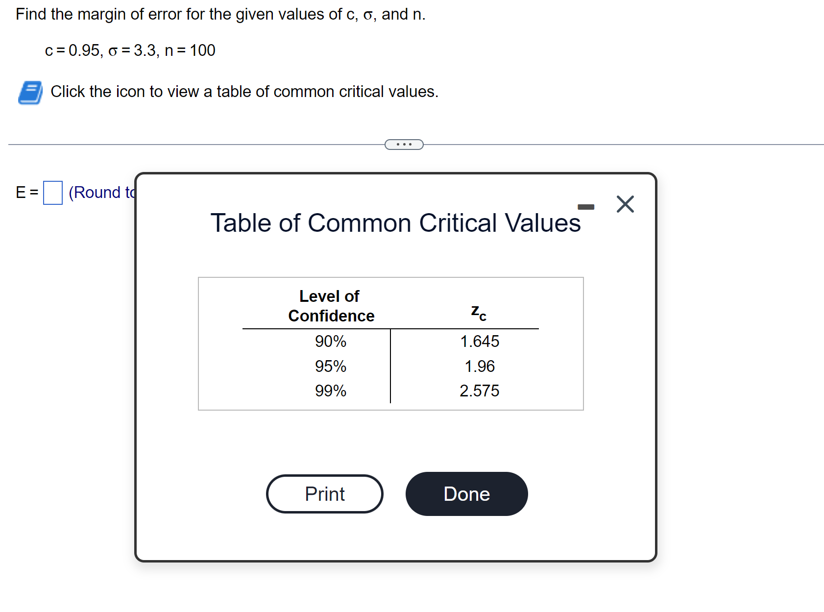 Solved Find the margin of error for the given values of c,σ, | Chegg.com