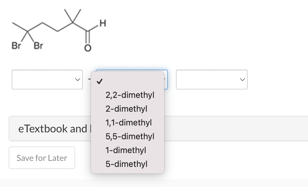 Solved \begin{tabular}{|l|} \hline 5,5-dibromo \\ | Chegg.com