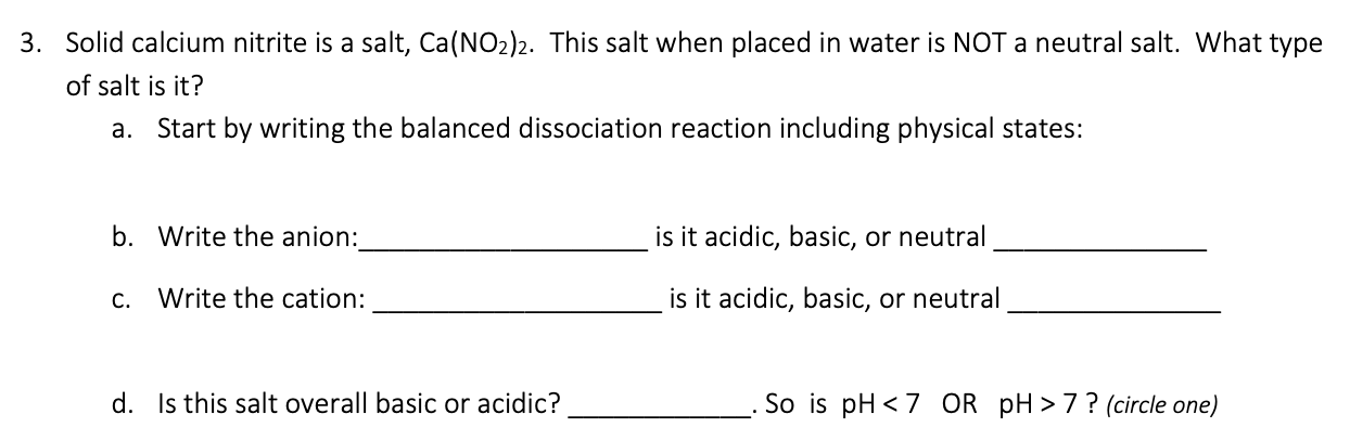 Solved 3. Solid calcium nitrite is a salt, Ca(NO2)2. This | Chegg.com