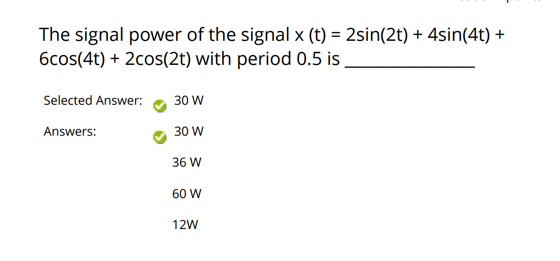 Solved The signal power of the signal | Chegg.com