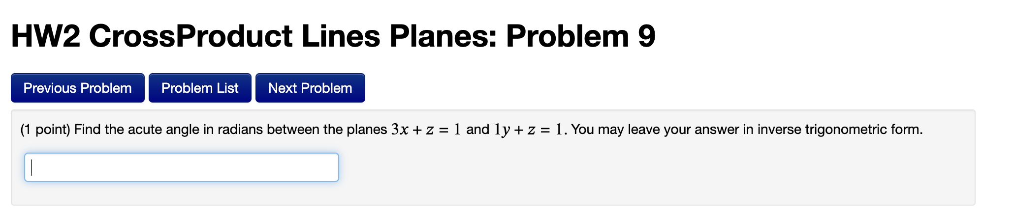 Solved HW2 CrossProduct Lines Planes: Problem 9 (1 point) | Chegg.com