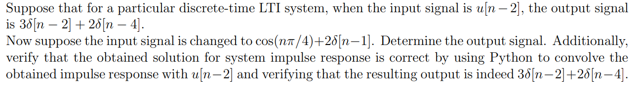 Solved Suppose that for a particular discrete-time LTI | Chegg.com