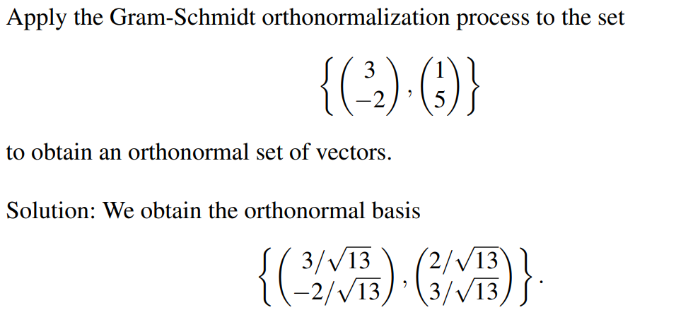 Solved Apply the Gram-Schmidt orthonormalization process to | Chegg.com