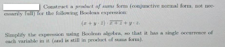 Solved Construct a product of sums form (conjunctive normal | Chegg.com