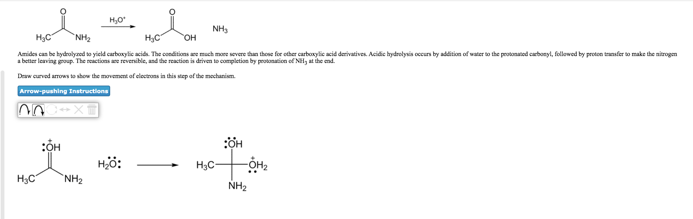 Solved H3O+ NH3 H3C NH2 H3C OH Amides can be hydrolyzed to | Chegg.com