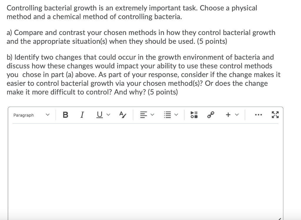 Solved Controlling bacterial growth is an extremely | Chegg.com