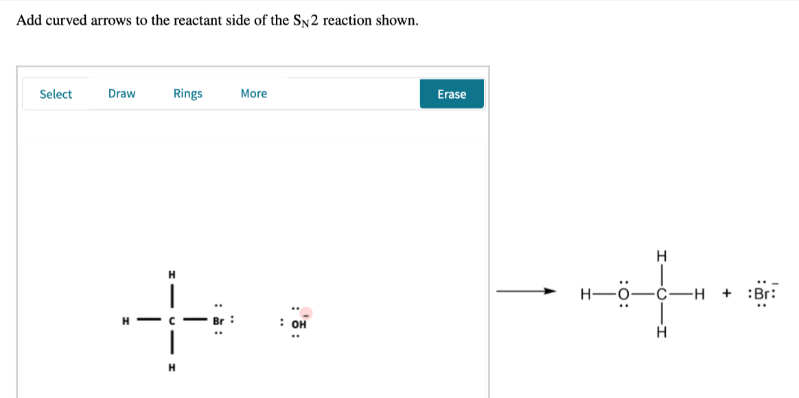 Solved Add curved arrows to the reactant side of the SN2 | Chegg.com