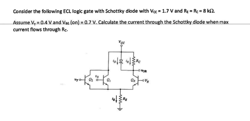 Solved Consider the following ECL. logic gate with Schottky | Chegg.com