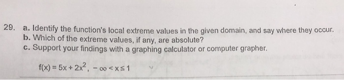 Solved 29 A Identify The Functions Local Extreme Values