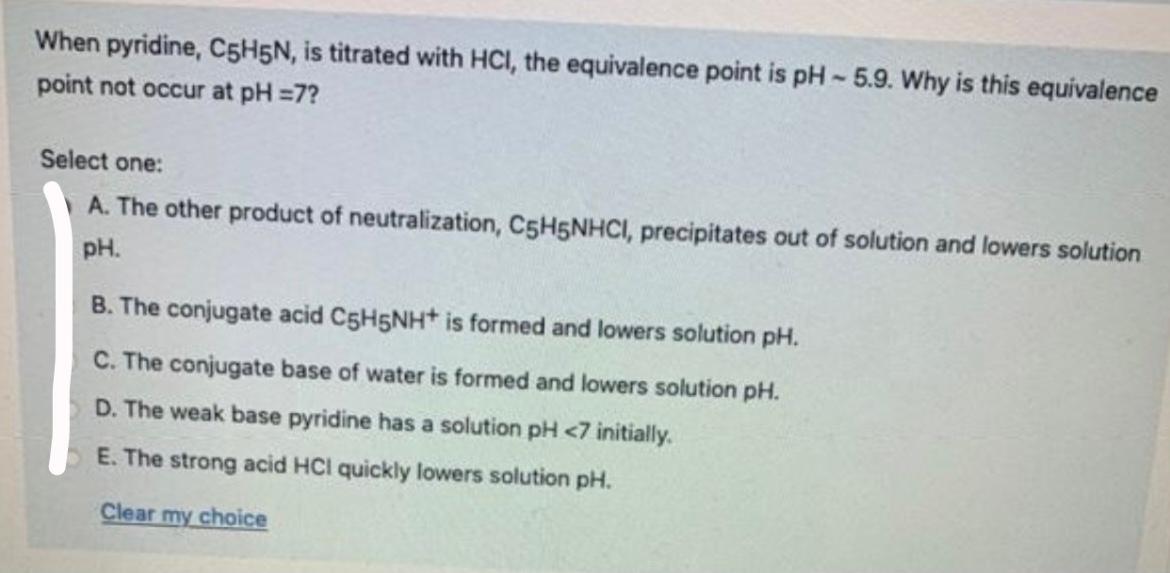 Solved When pyridine, C5H5N, is titrated with HCI, the | Chegg.com