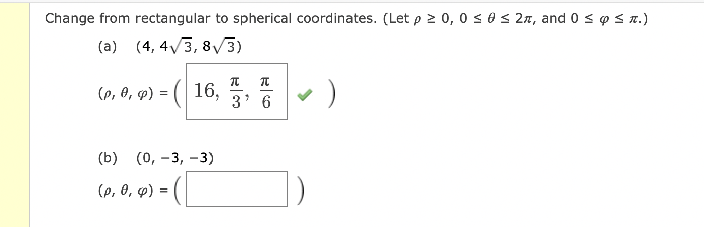 Solved Change from rectangular to spherical coordinates. | Chegg.com