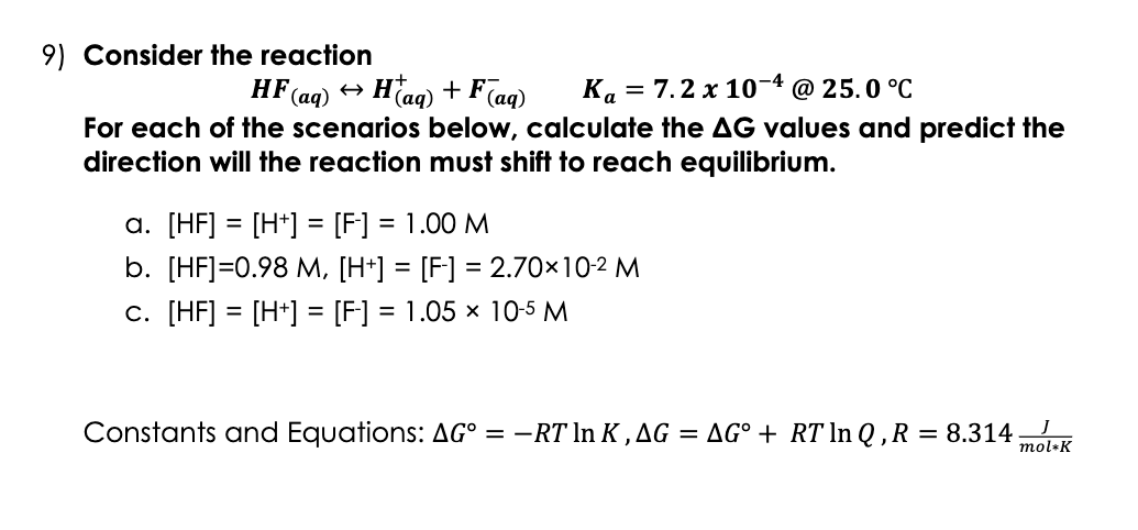 Solved 9) Consider the reaction | Chegg.com