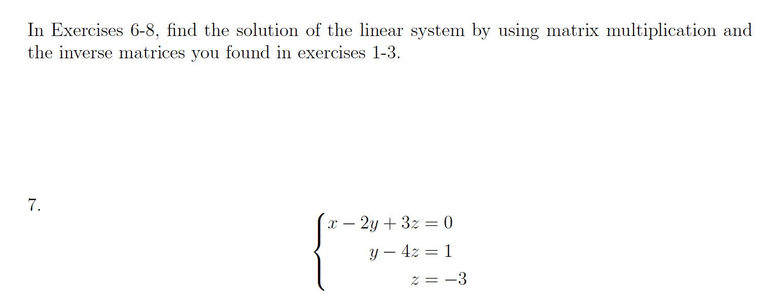 Solved In Exercises 6-8, ﻿find the solution of the linear | Chegg.com