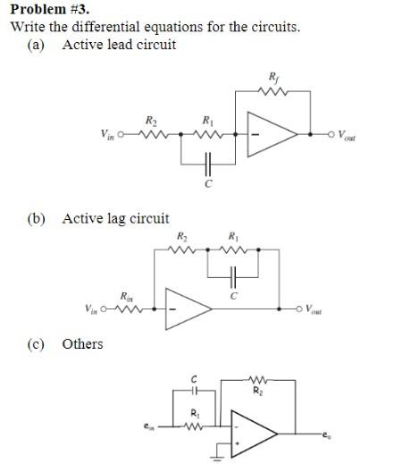 Problem #3. Write the differential equations for the | Chegg.com