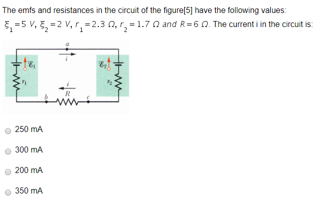Solved The emfs and resistances in the circuit of the | Chegg.com