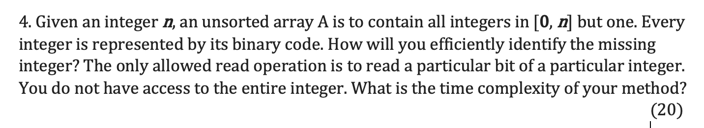 Solved 4. Given an integer n, an unsorted array A is to | Chegg.com