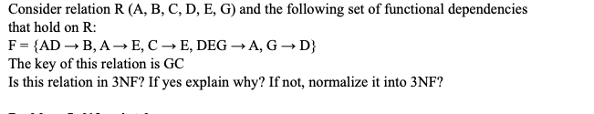 Solved Consider relation R (A, B, C, D, E, G) and the | Chegg.com