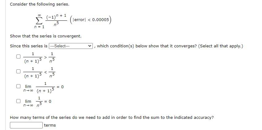 Solved Consider the following series. 00 ^ Σ n = 1 (-1) + 1 | Chegg.com