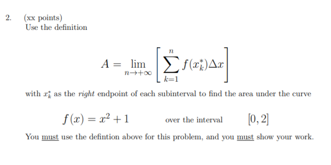 Solved 2. ( xx points) Use the definition | Chegg.com