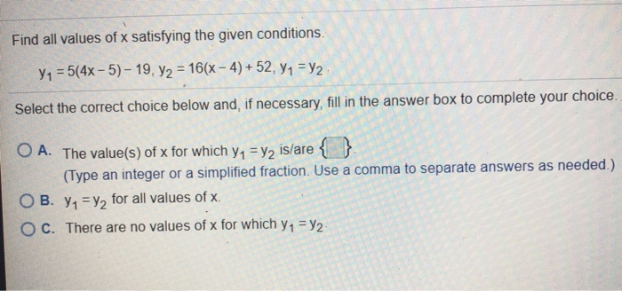 Solved Find all values of x satisfying the given conditions | Chegg.com
