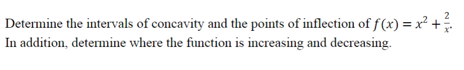 Solved Determine the intervals of concavity and the points | Chegg.com