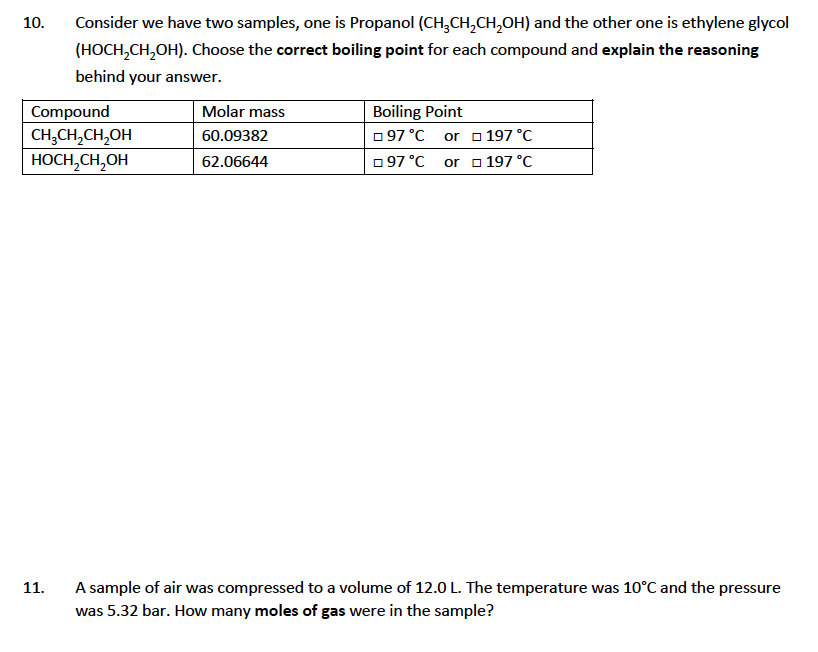Solved 10. Consider we have two samples, one is Propanol | Chegg.com