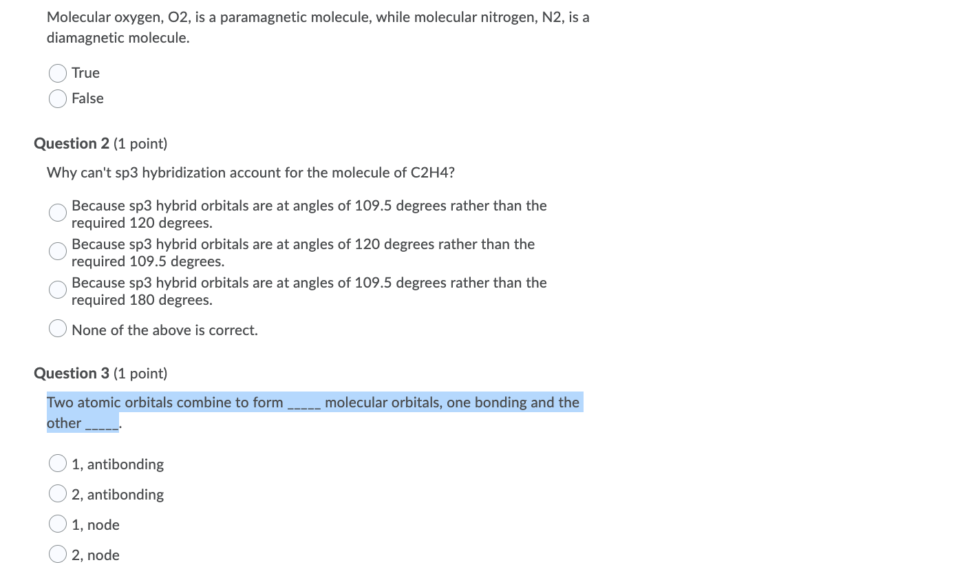 Solved Molecular oxygen, O2, is a paramagnetic molecule, | Chegg.com