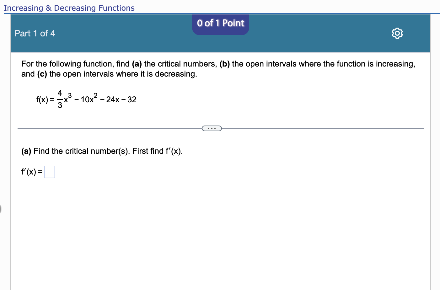 Solved For the following function, find (a) the critical | Chegg.com