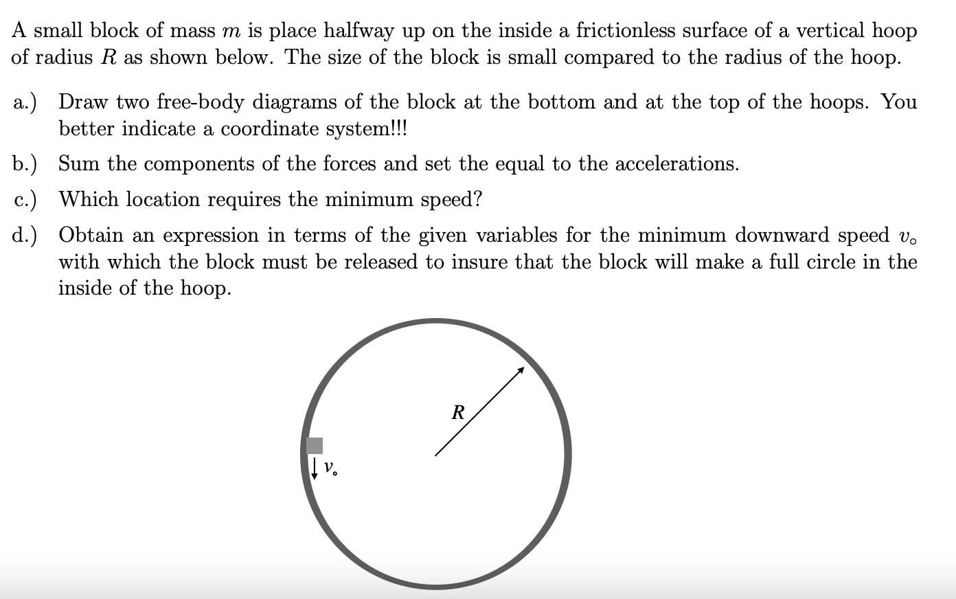 Solved A small block of mass m is place halfway up on the | Chegg.com