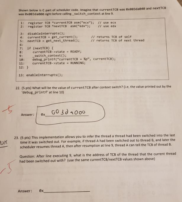 Solved Shown below is part of scheduler code. Imagine that | Chegg.com