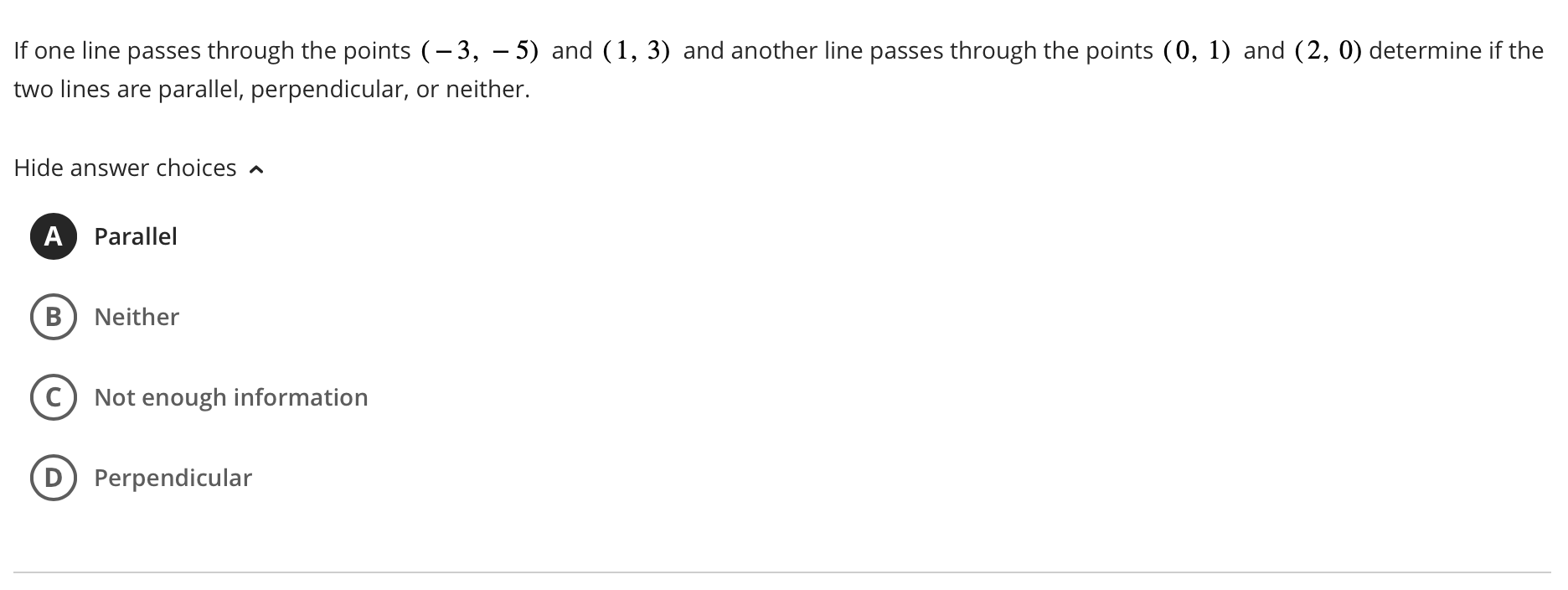 Solved If one line passes through the points (−3,−5) and | Chegg.com