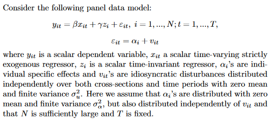 Solved Consider the following panel data model: | Chegg.com