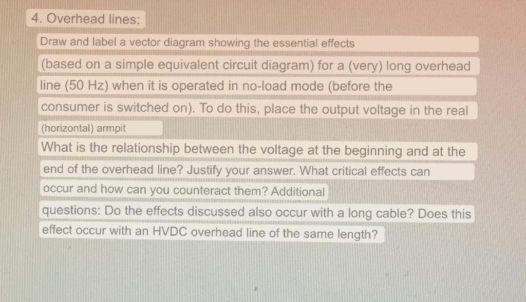 Solved 4. Overhead lines: Draw and label a vector diagram | Chegg.com