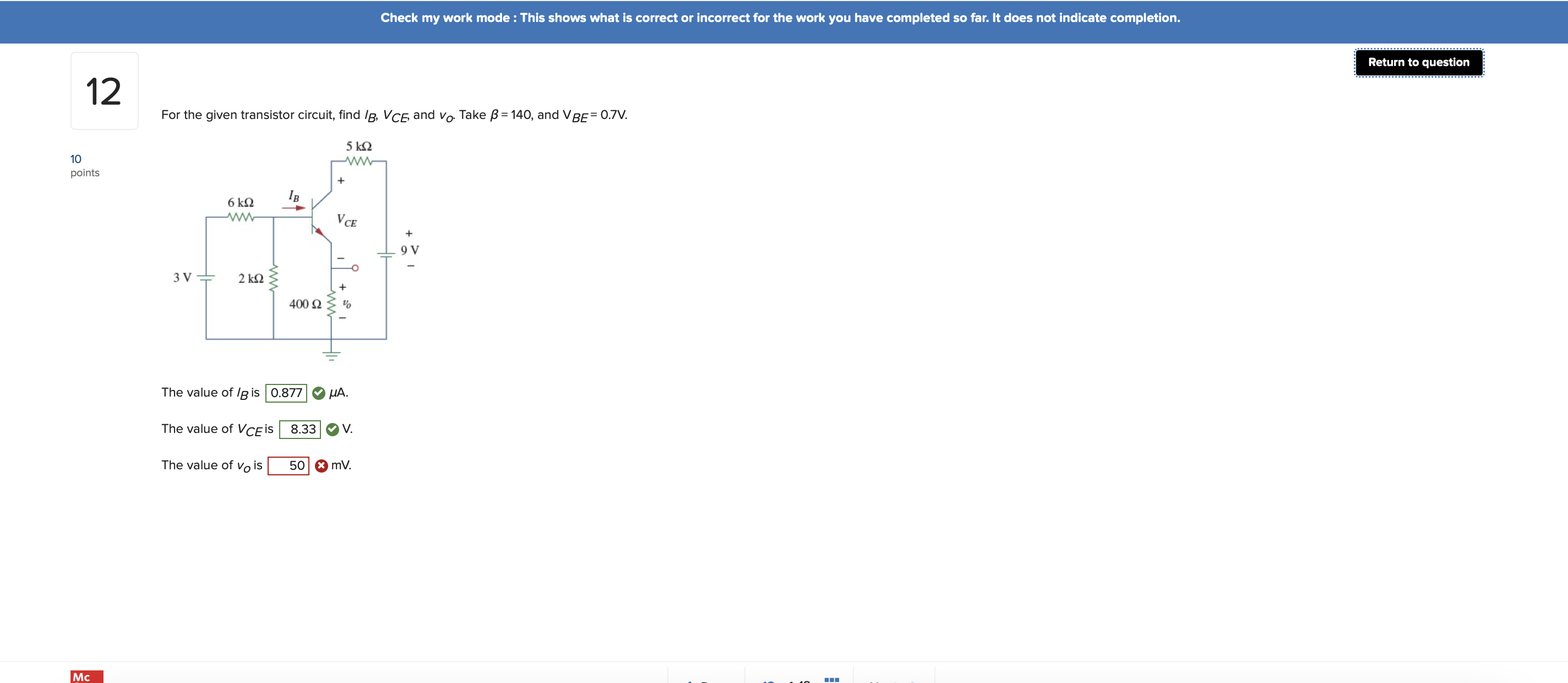 Solved For the given transistor circuit, find IB,VCE, and | Chegg.com
