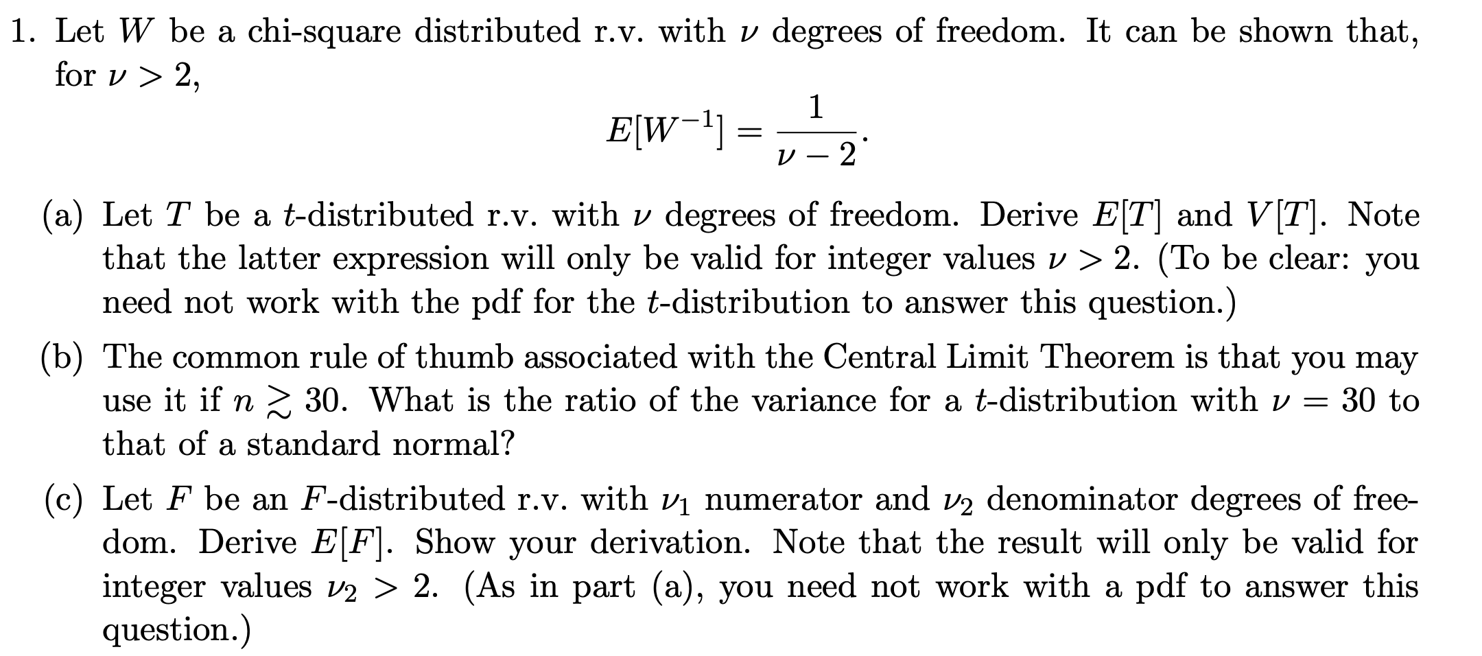 Solved Let W be a chi-square distributed r.v. with ν degrees | Chegg.com