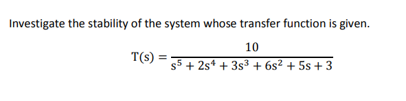 Solved Investigate the stability of the system whose | Chegg.com